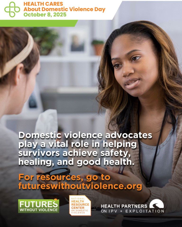 Health Cares About Domestic Violence Day - Futures Without Violence New